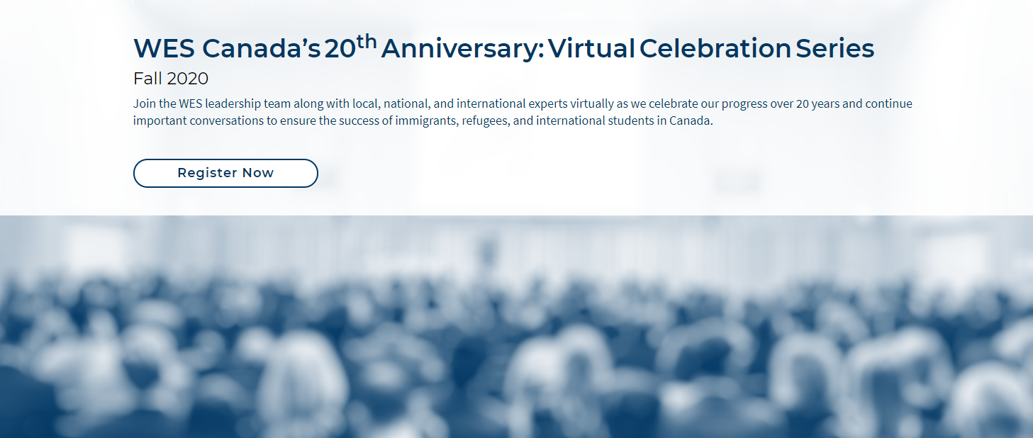 WES Canada’s 20th Anniversary: Virtual Celebration Series